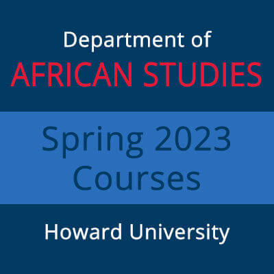 Courses in the Dept of African Studies in Spring 2023 | Center for ...